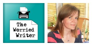 Episode #05 The Worried Writer: Annie Lyons ‘You can lead me anywhere ...